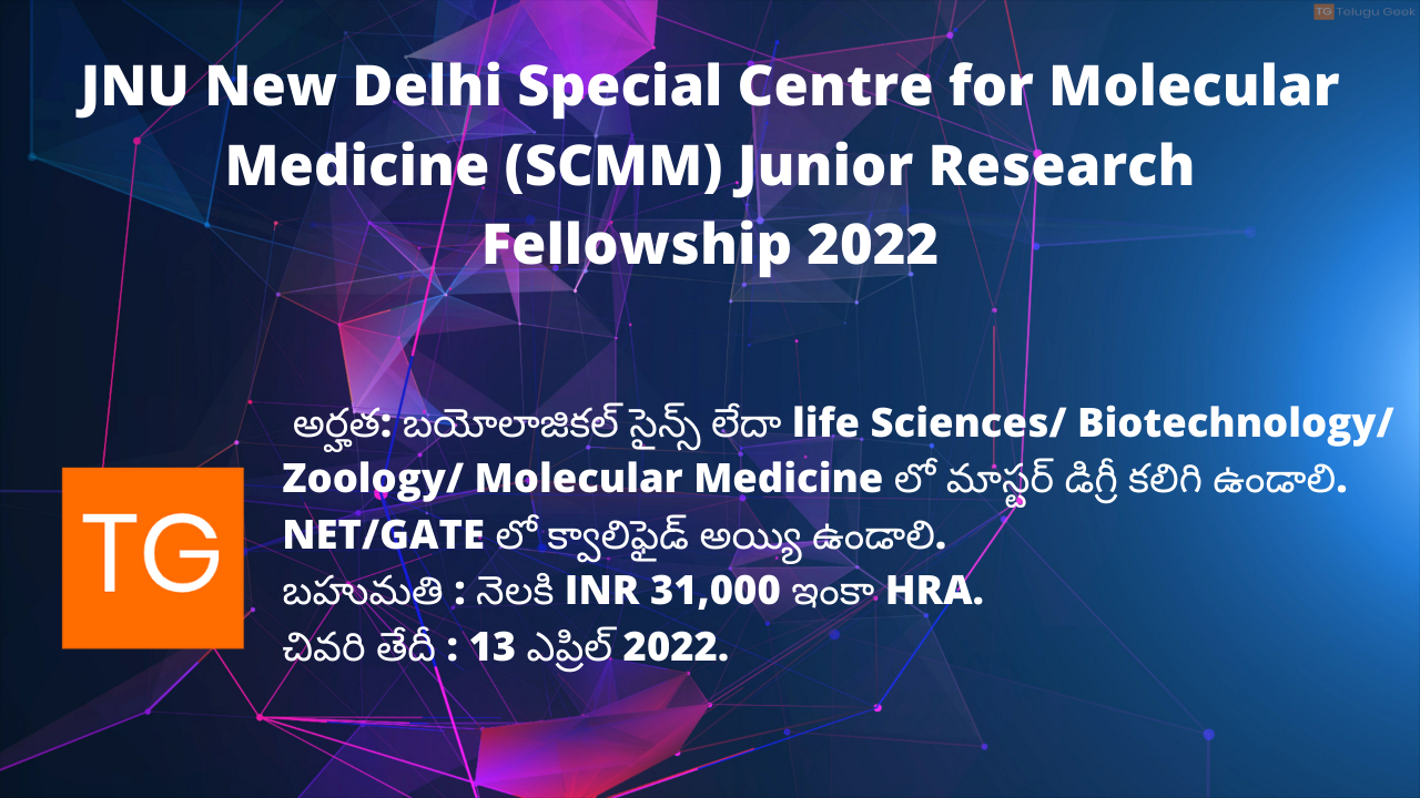 JNU New Delhi Special Centre for Molecular Medicine Junior Research ...
